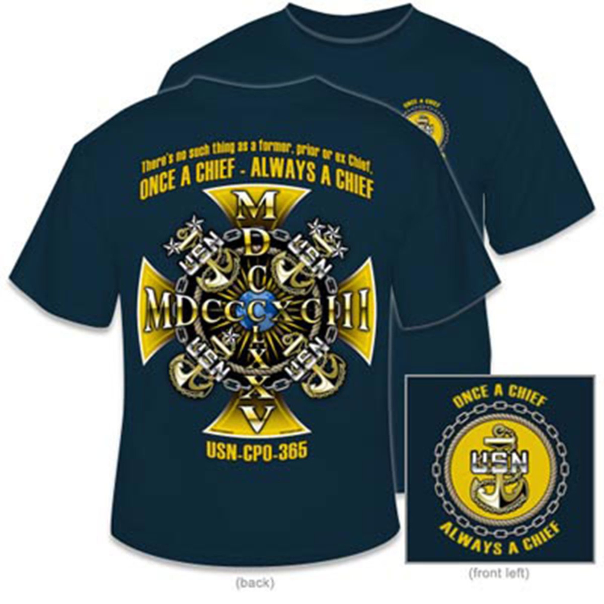 Navaltees Men's Usn Cpo "once A Chief Always A Chief" Tee | Men's Chief ...